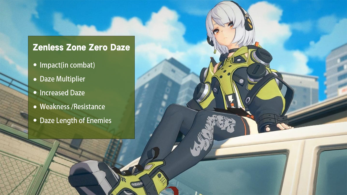 Final answer of ZZZ Daze, how does it affect combats? – 141Store